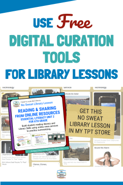 FREE Digital Curation Tools for the School Librarian -Looking Backward ...